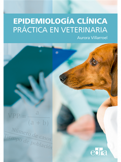 Epidemiologia Clinica Practica En Veterinaria